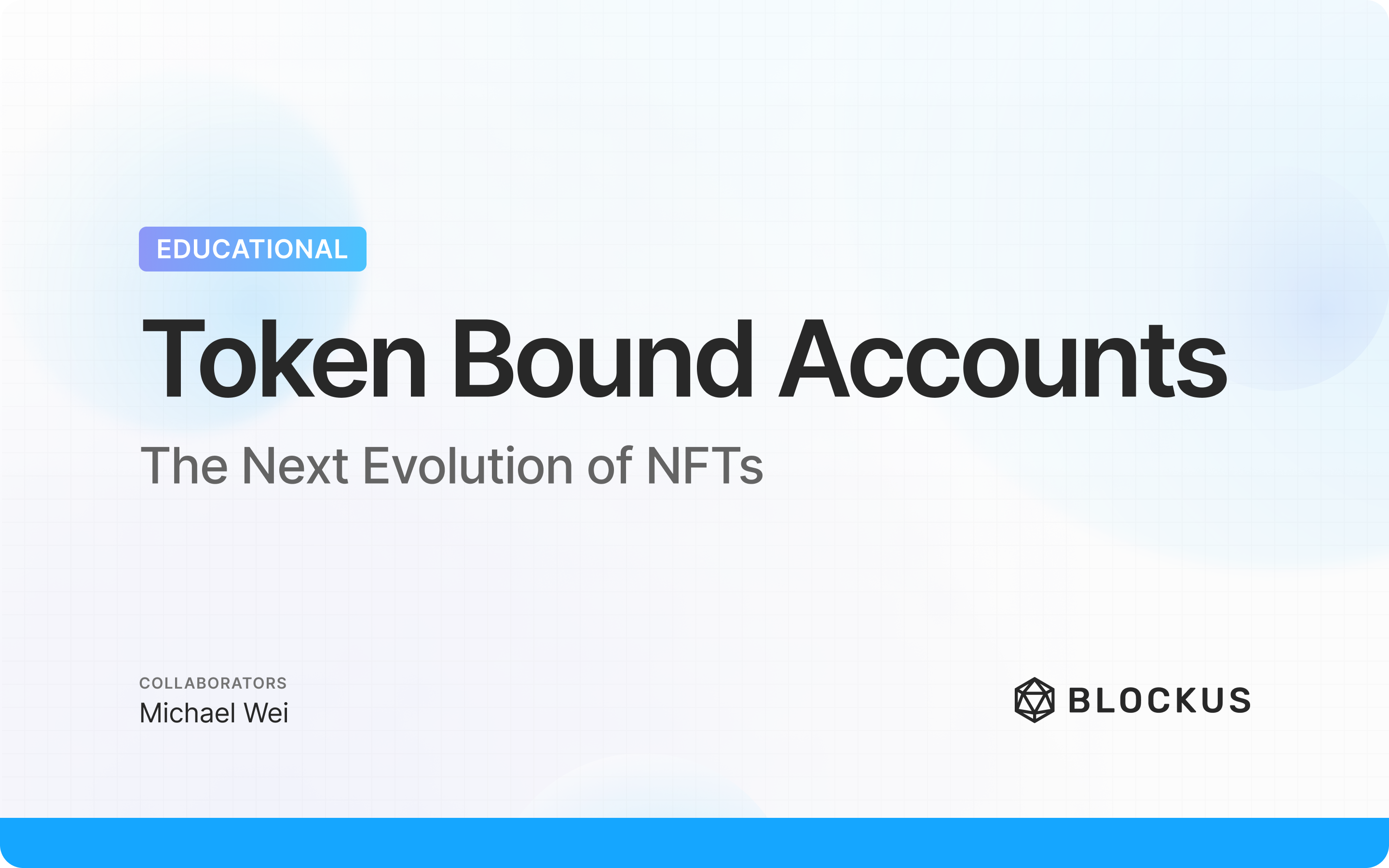 Token Bound Accounts: The Next Evolution of NFTs